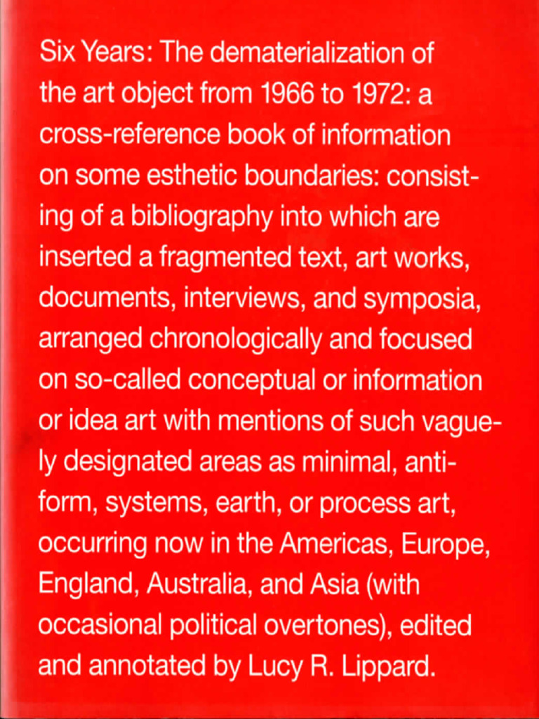 Lippard Lucy R Six Years The Dematerialization of The Art Object From ...