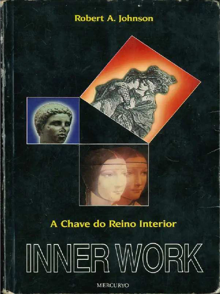 Inner Work - A Chave Do Reino Interior. | PDF