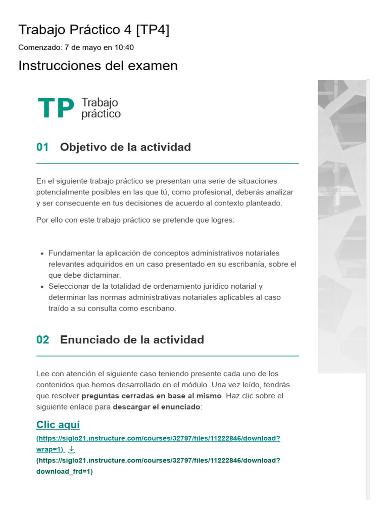 Examen - Trabajo Práctico 4 (TP4) DERECHO ADMINISTRATIVO NOTARIAL - 7 - 2024 SIGLO 21 ...