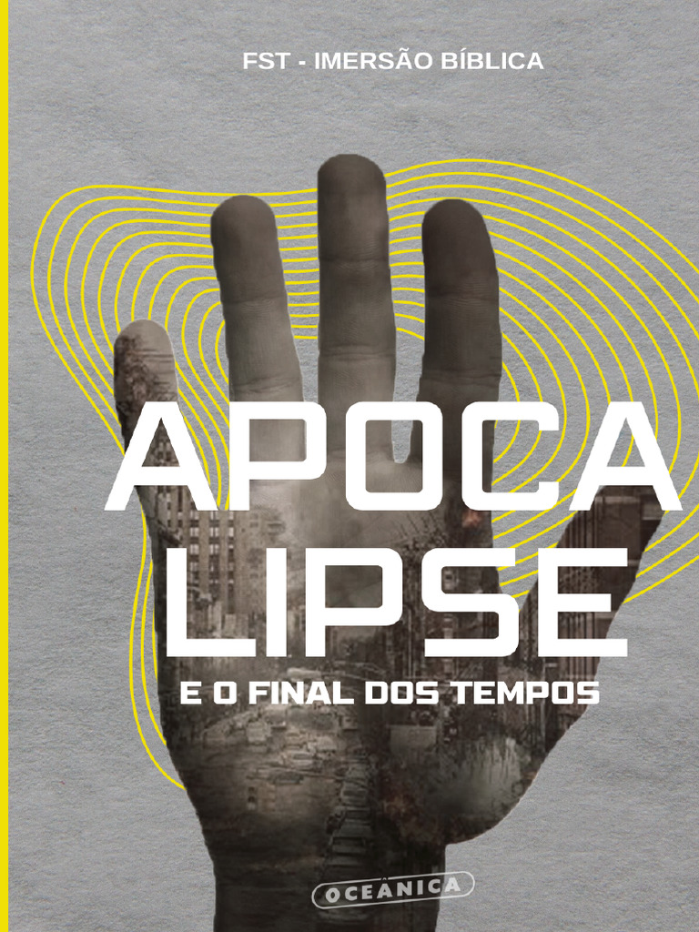 Apostila - o Apocalipse e o Final Dos Tempos - Com Capa | Download ...
