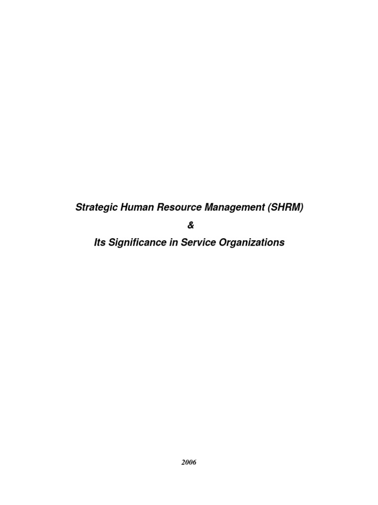 Silo - Tips - Strategic Human Resource Management SHRM Its Significance ...