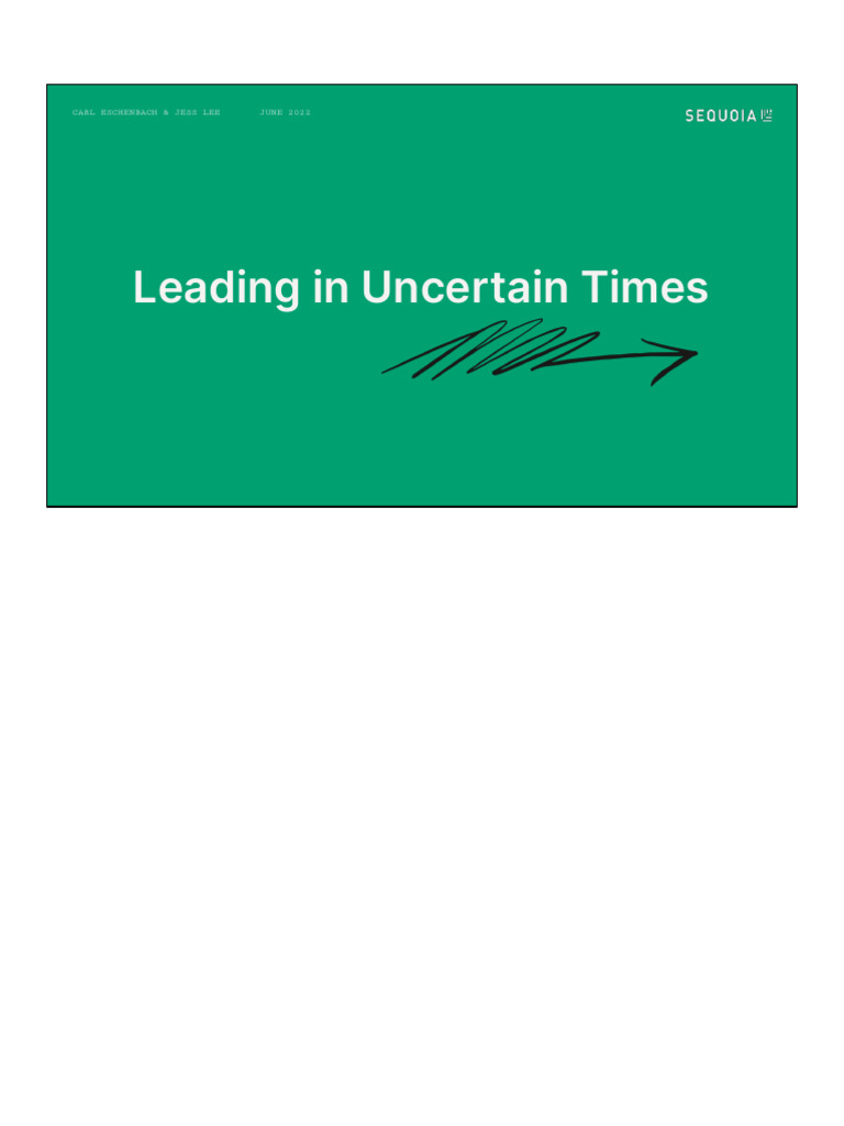 Leading in Uncertain Times by Sequoia 1712204944 | PDF | Leadership
