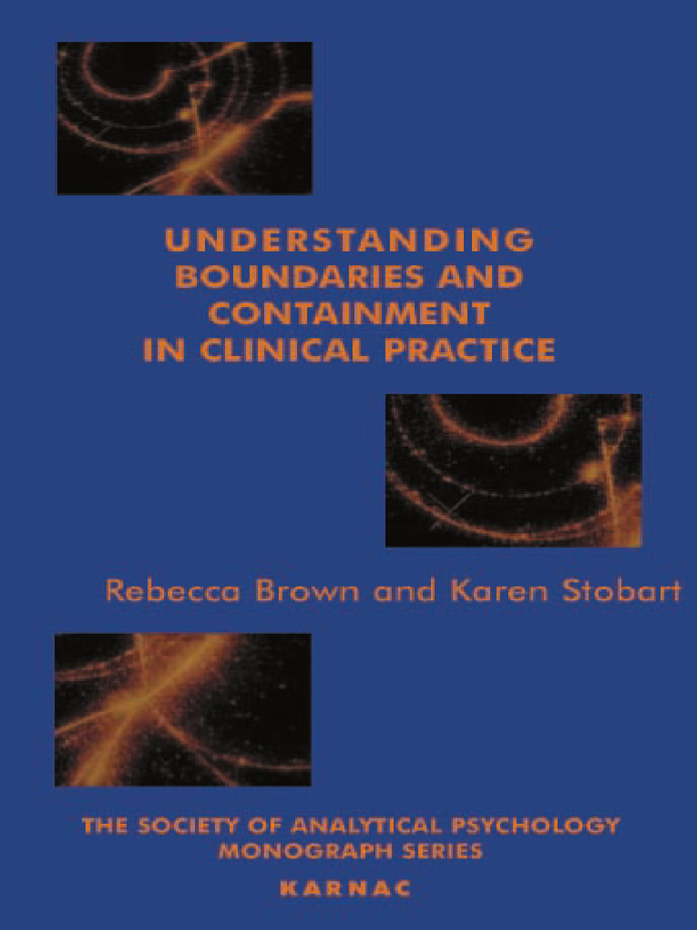 Understanding Boundaries and Containment in Clinical Practice ...