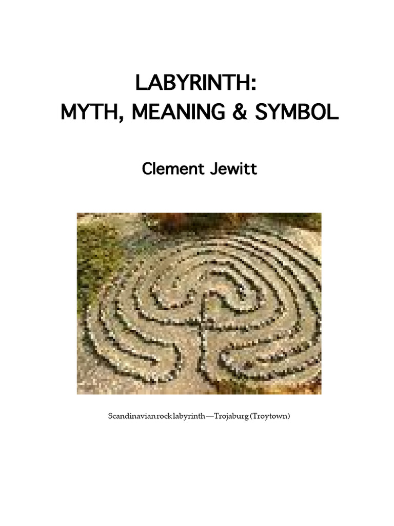 Labyrinth Myth Meaning and Symbol | PDF | Labyrinth | Mode (Music)