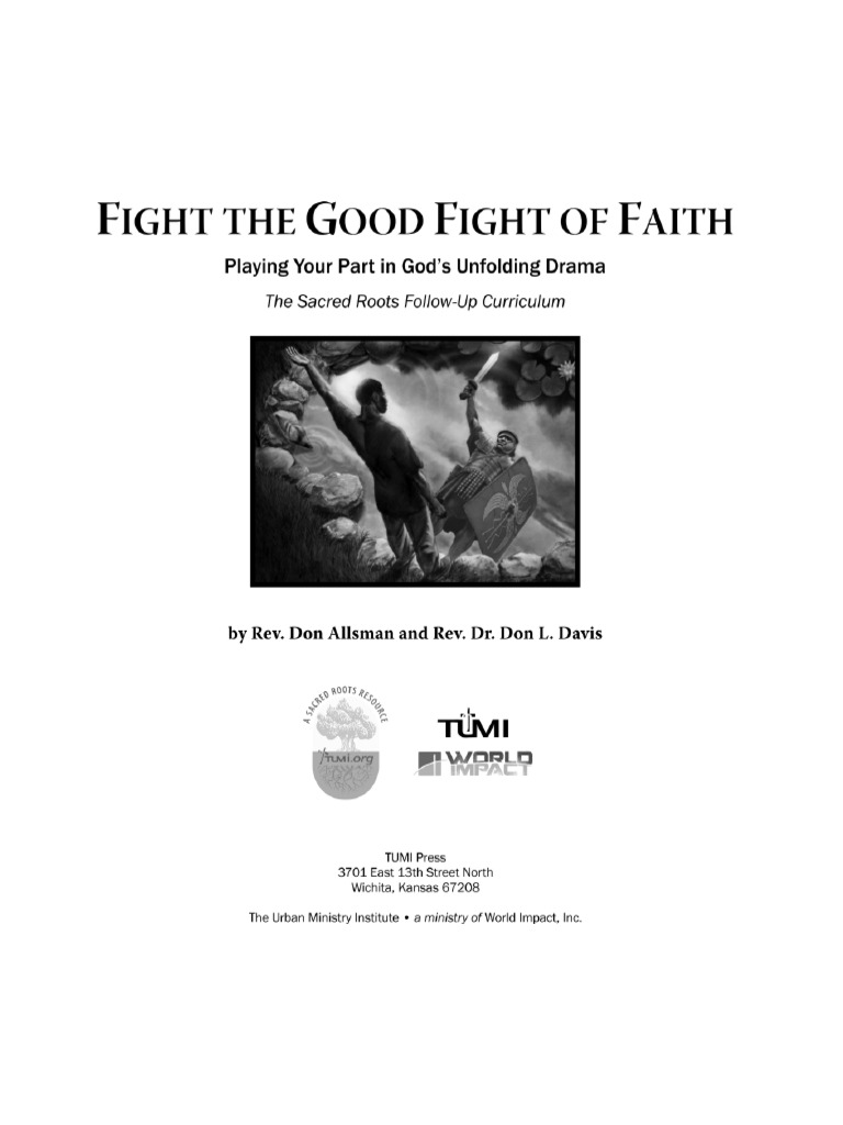 Fight The Good Fight of Faith 022516p | PDF | Jesus | God The Father