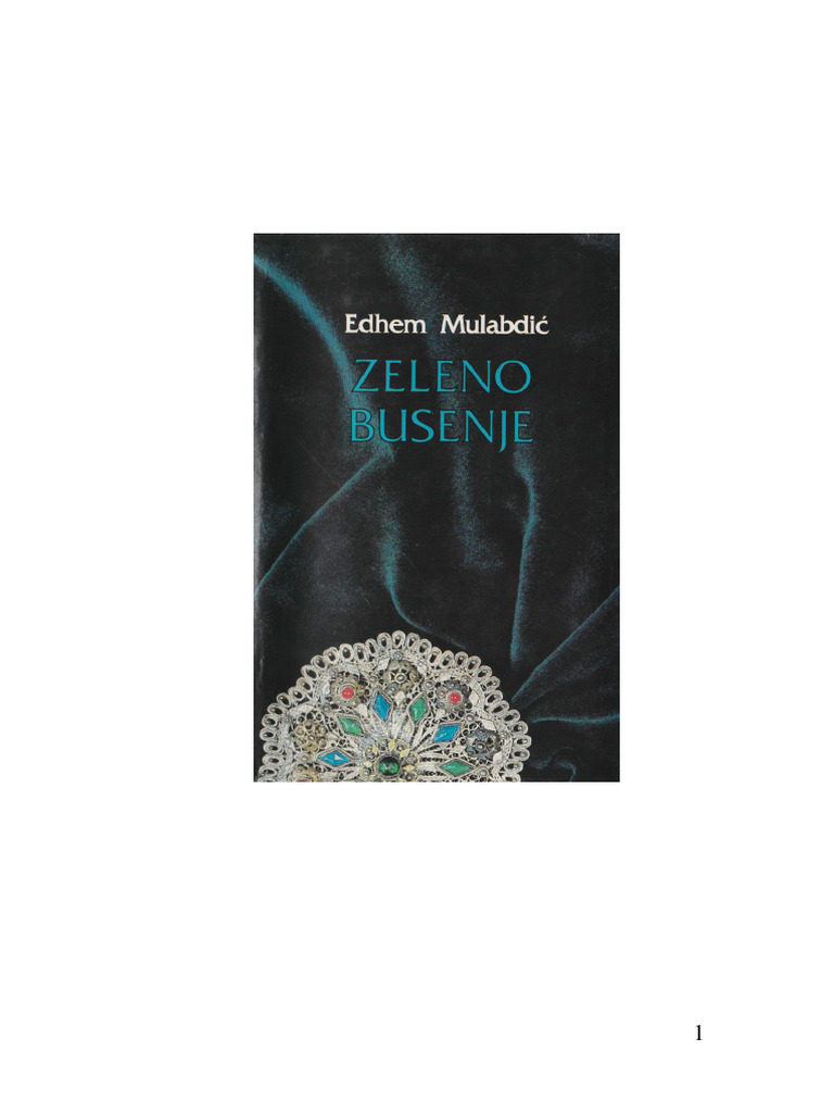 Mulabdić Edhem - Zeleno Busenje | PDF