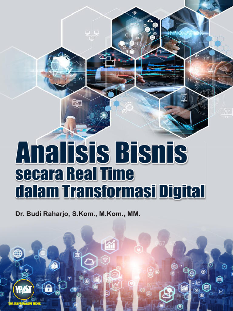 Analisis Bisnis Secara Realtime Dalam Transformasi Digital | PDF
