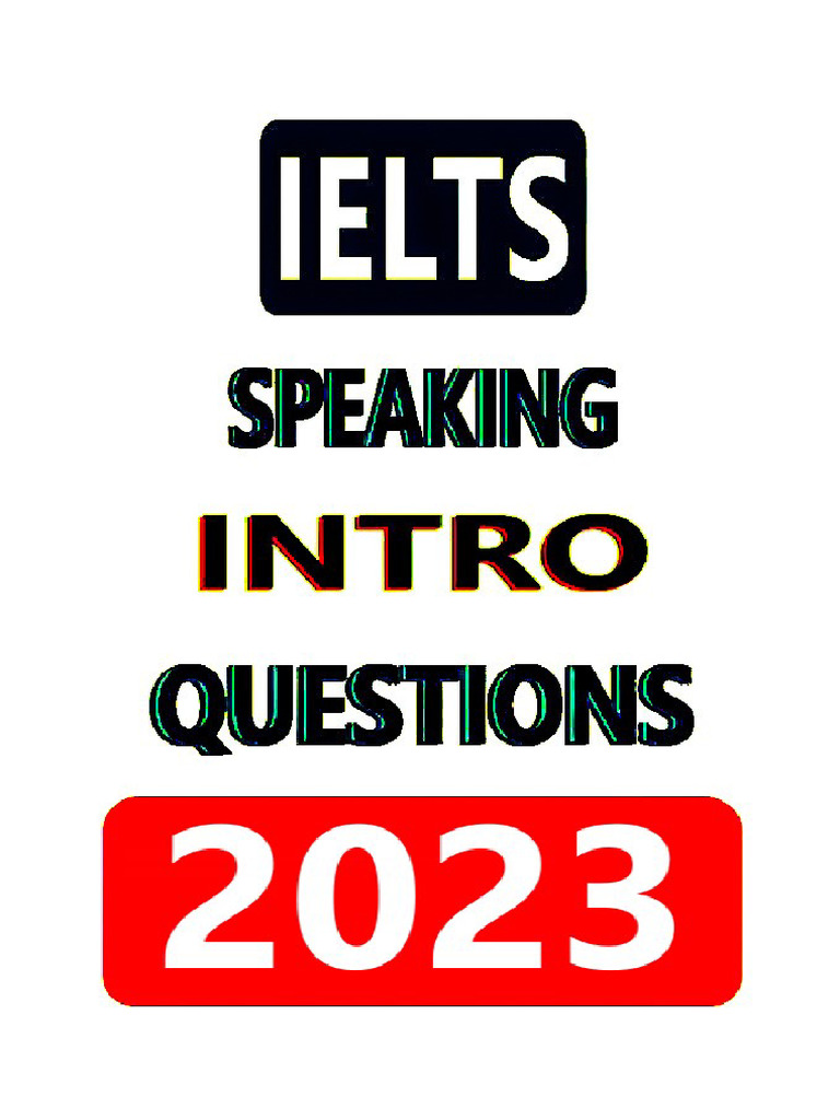 IELTS Speaking Intro Topics | PDF