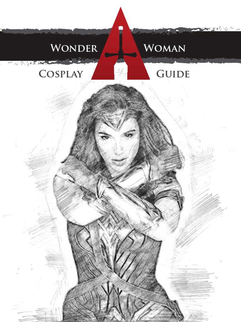 Cosplay Guide Wonder Woman | Download Free PDF | Wonder Woman
