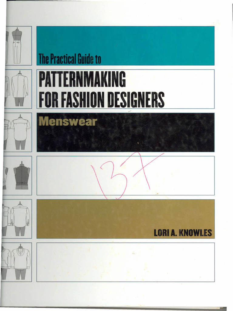 Practical Guide To Patternmaking For Fashion Designers by Lorry-Mens ...