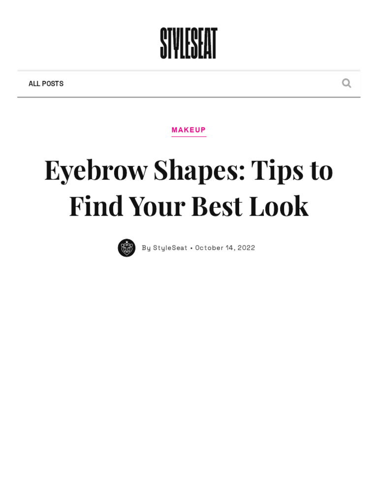 Eyebrow Shapes_ Tips to Find Your Best Look - StyleSeat 060524 | PDF | Eyebrow | Forehead