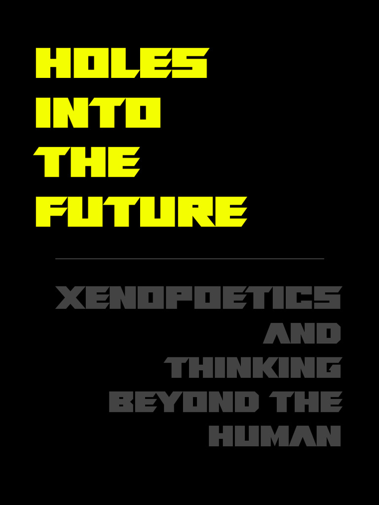 Holes-Into-the-Future | PDF | Space | Reality