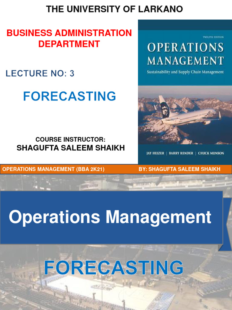 OM Lecture 3 | Download Free PDF | Forecasting | Survey Methodology