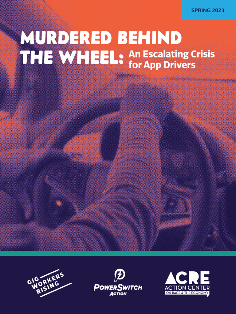 Murdered Behind The Wheel: An Escalating Crisis For App Drivers | PDF ...