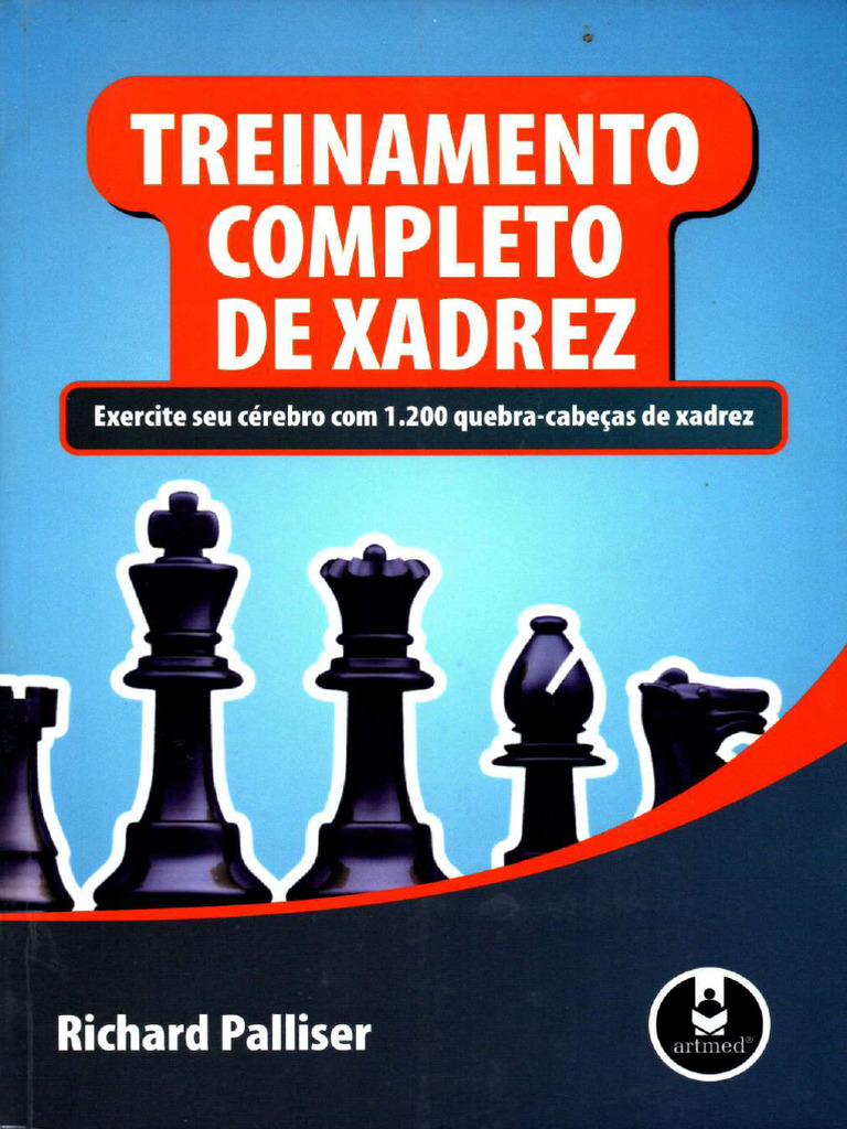 Treinamento Completo de Xadrez - 1200 Quebra-Cabeças Puzzles - Richard ...