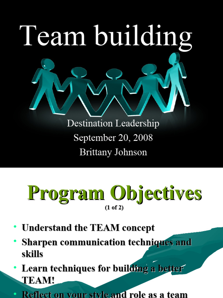 Team Building | PDF | Leadership | Goal Setting