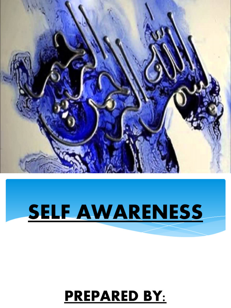 Lect #02 Self Awareness | PDF | Self Awareness | Social Psychology Lect #02 Self Awareness | PDF | Self Awareness | Social Psychology