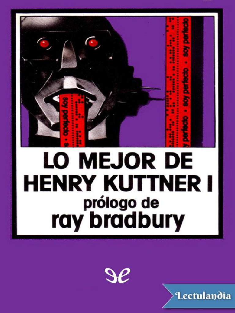 Lo Mejor de Henry Kuttner I - Henry Kuttner | PDF | Ciencia Ficción ...