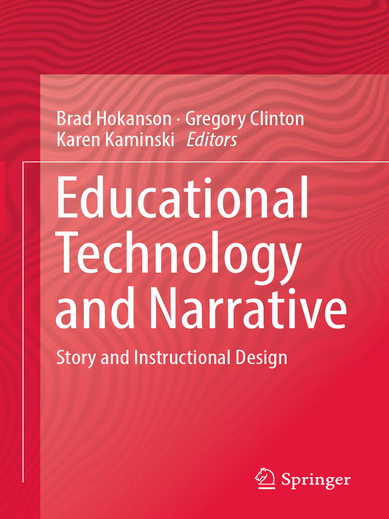 Educational Technology and Narrative: Brad Hokanson Gregory Clinton ...