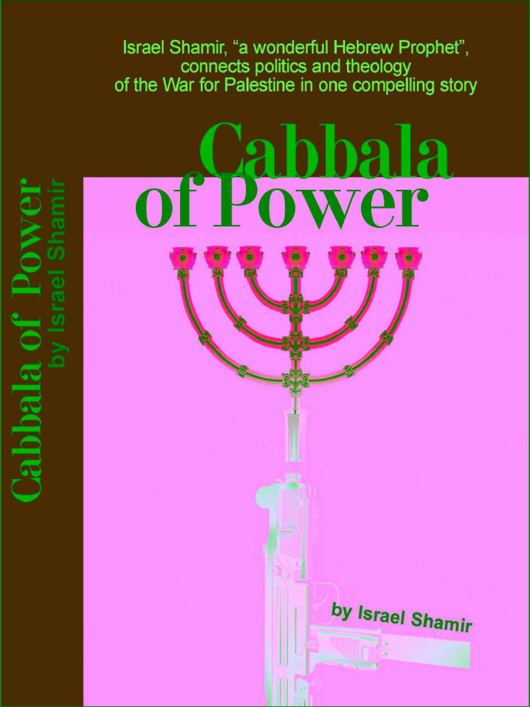 Cabbala of Power (Israel Shamir) | PDF | Antisemitism