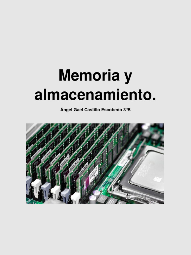 09 Ángel Gael Castillo Escobedo Memoria y Almacenamiento | PDF