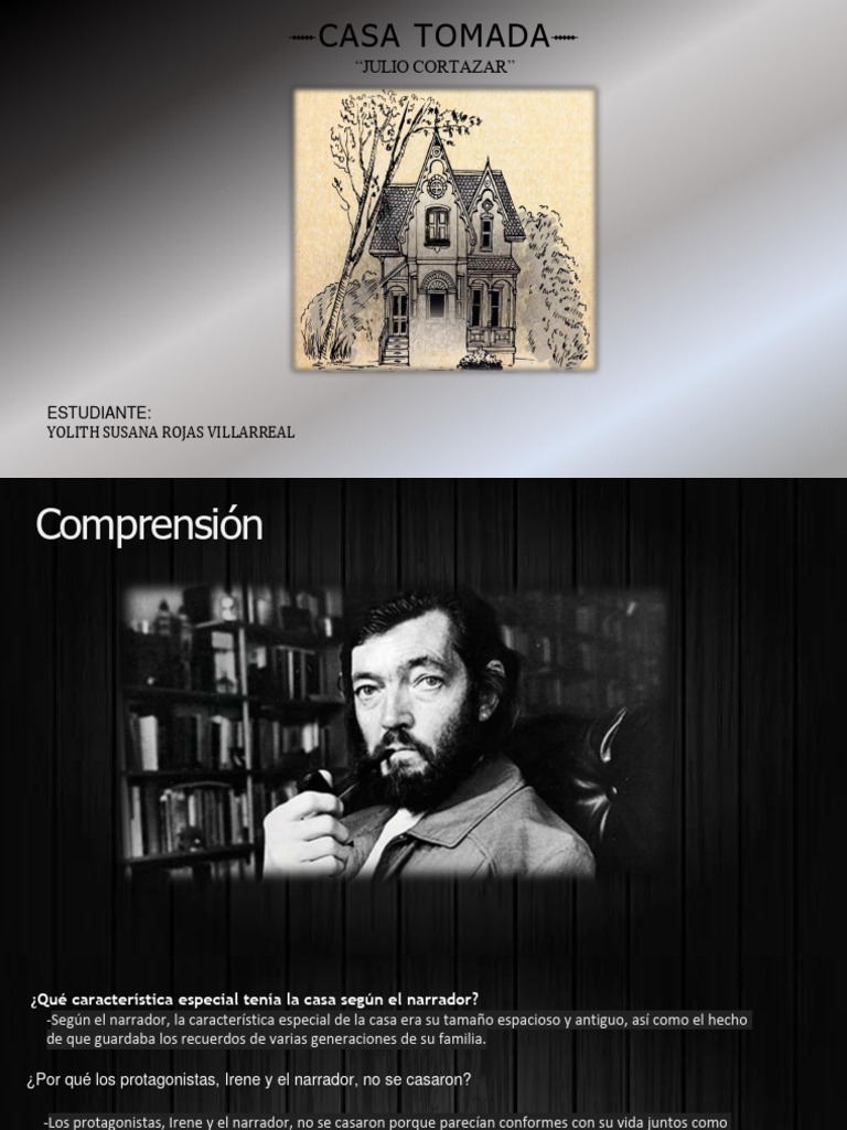 Análisis de "Casa Tomada" de Cortázar | PDF | Narración | Cuentos
