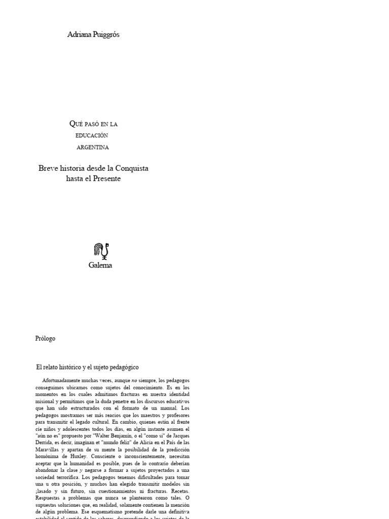 0 - Puiggrós Adriana - Libro Completo - Qué Pasó en La Educación Argentina - Organized ...