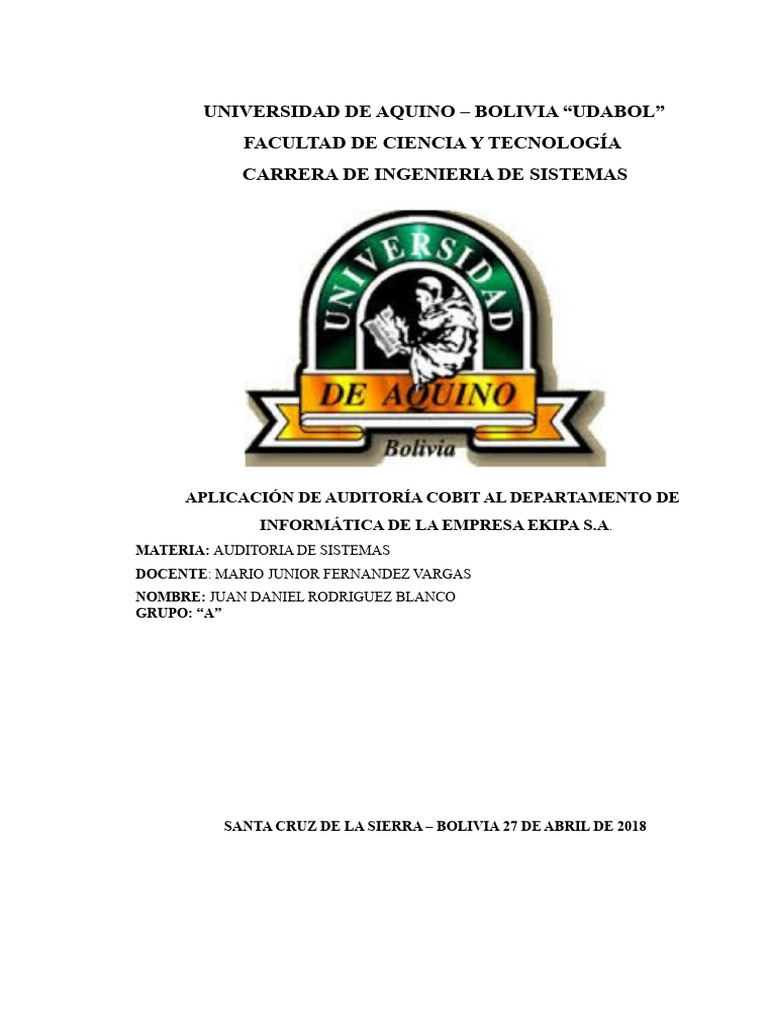 Aplicacion de Auditoria Cobit Al Departamento de Informatica de La ... Aplicacion de Auditoria Cobit Al Departamento de Informatica de La ...