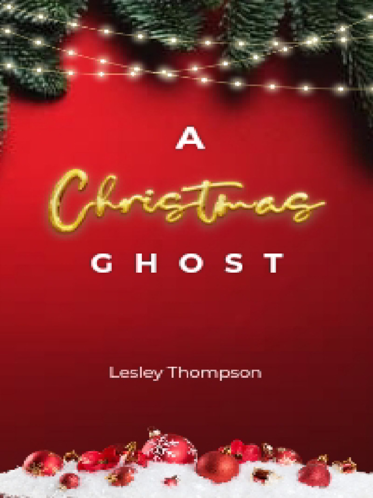 A_Christmas_Ghost-Lesley_Thompson (1) | PDF