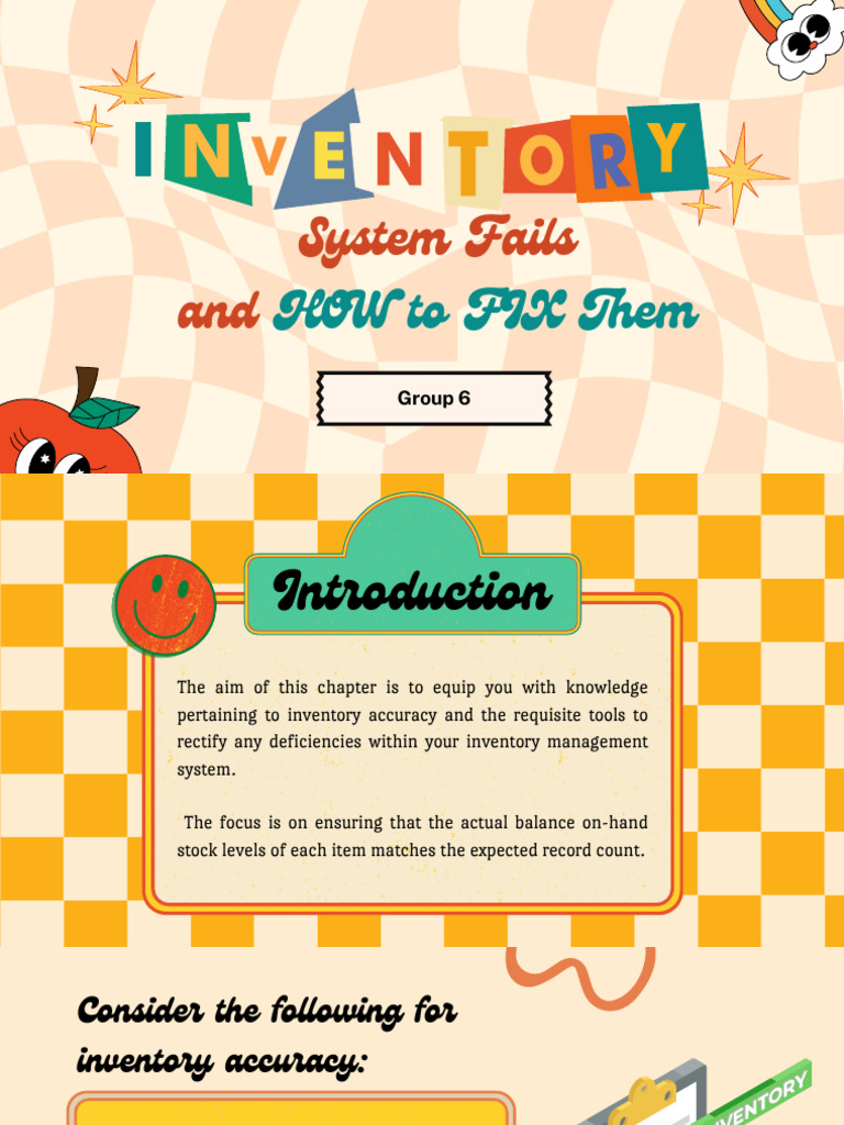 Group 6 - Why Inventory System Fails and How To Fix Them | PDF ...