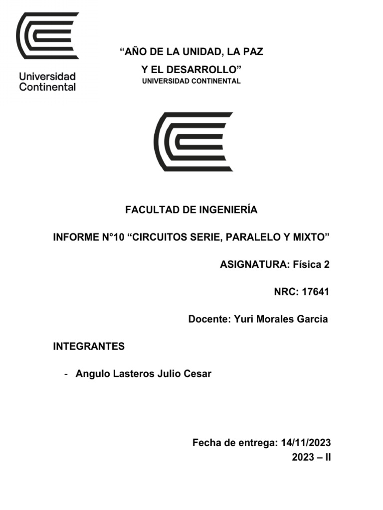 Julio Cesar Angulo Lasteros Informe 10 | PDF | Resistencia Eléctrica y ...