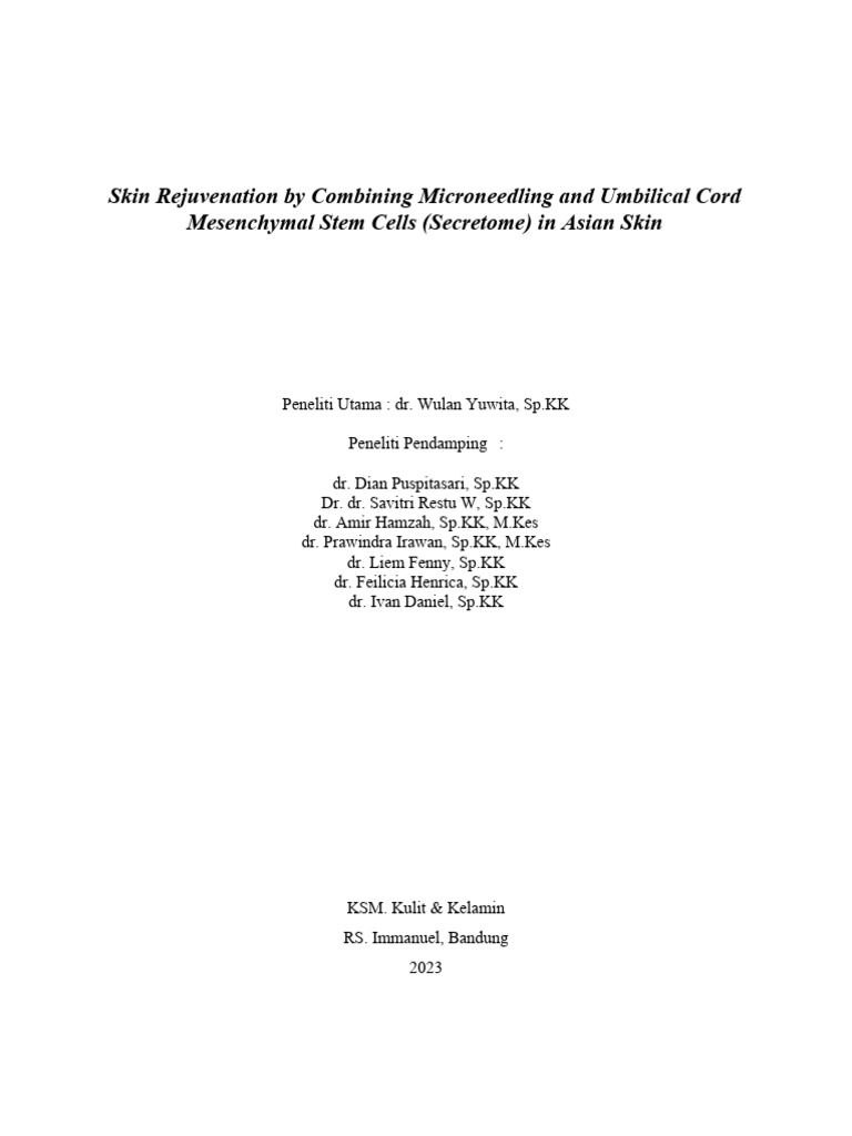 Draft Proposal Skin Rejuvenation by Combining Microneedling and Umbilical Cord Mesenchymal Stem ...