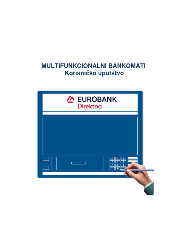 Uputstvo_za_koriscenje_multifunkcionalni_bankomata_za_klijente_koji_su_koristili_platne_kartice ...