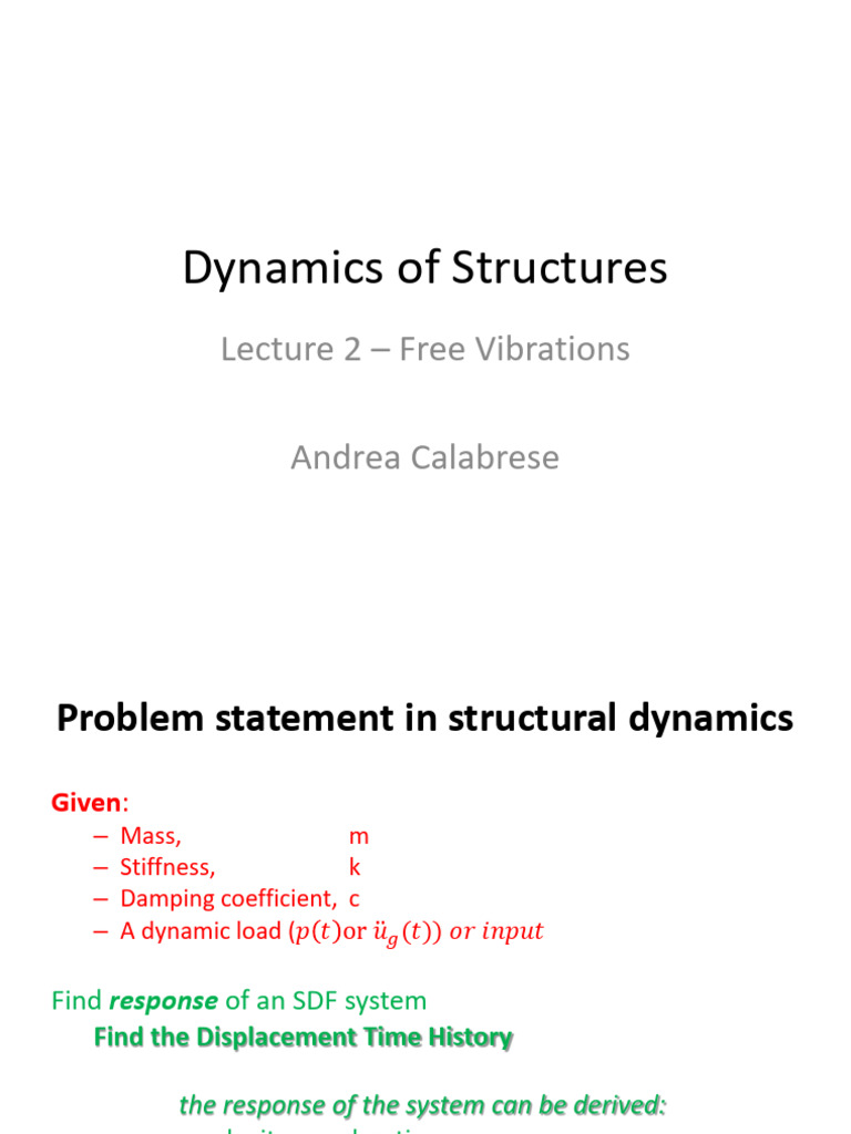 Lecture 2 Free Vibrations of a SDOF - Copy | PDF | Damping | Physical Quantities