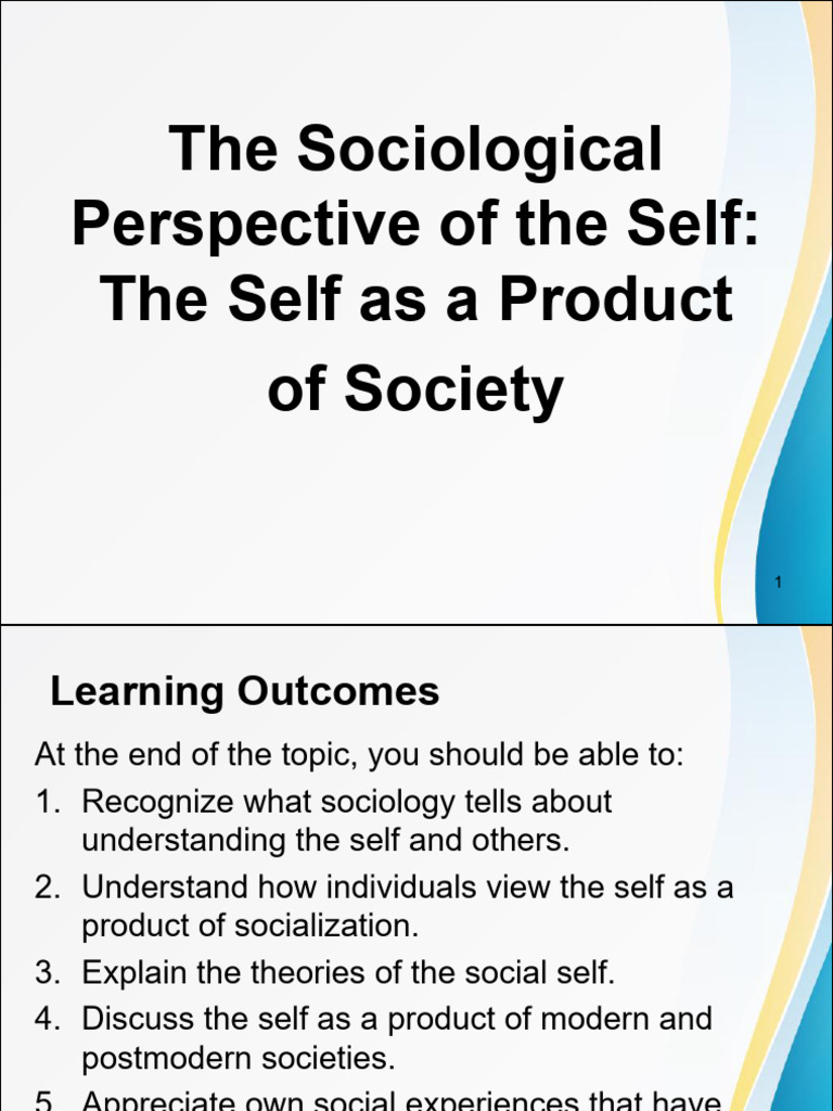Sociological Perspective of The Self | PDF | Sociology | Self Concept