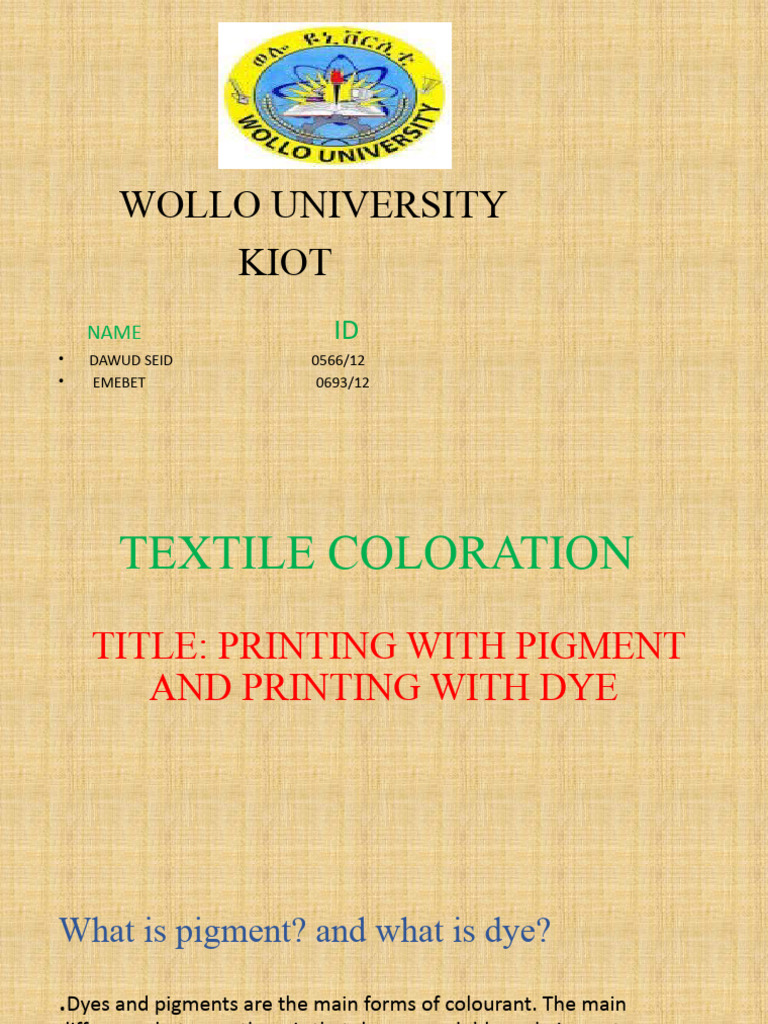 Pigment and Dye | PDF | Dye | Textiles