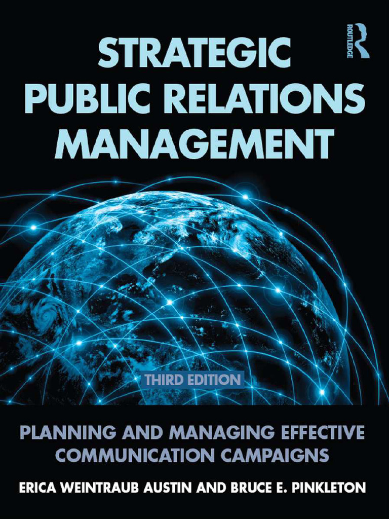Strategic Public Relations Management Planning and Managing Effective ...