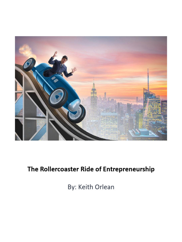 6638083e928bb The Rollercoaster Ride of Entrepreneurship | PDF | Leadership | Entrepreneurship