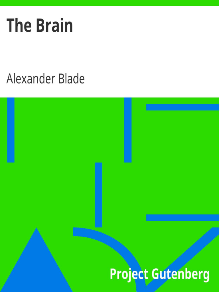 The Brain by Alexander Blade | PDF | Brain | Thought