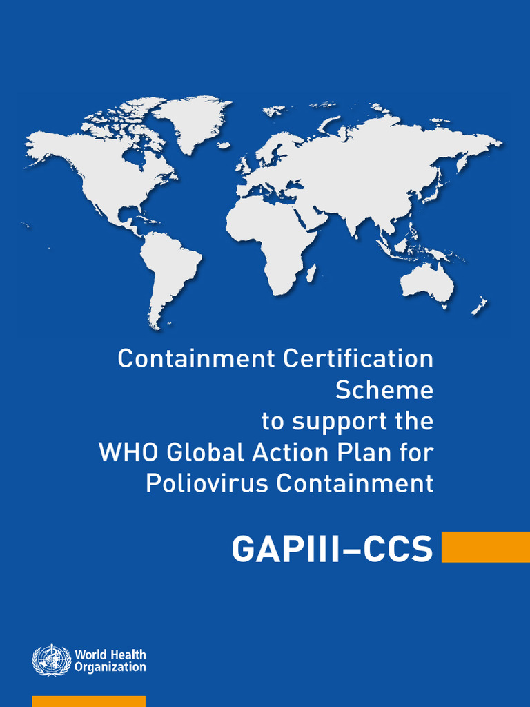 Gapiii CCS: Containment Certification Scheme To Support The WHO Global Action Plan For ...