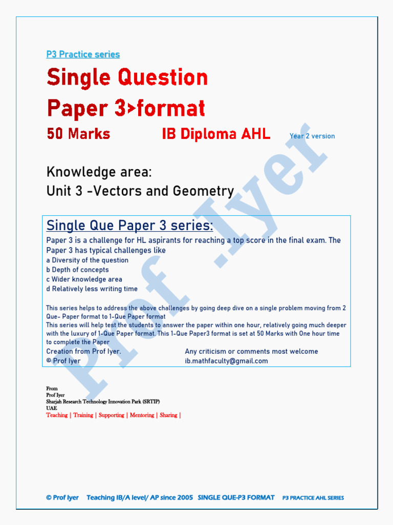 PAPER 3 - Single Question format 50 mks. Vectors and Geometry Que ...