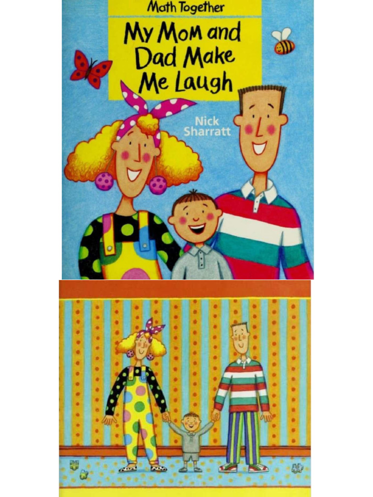 My Mom and Dad Make Me Laugh | PDF