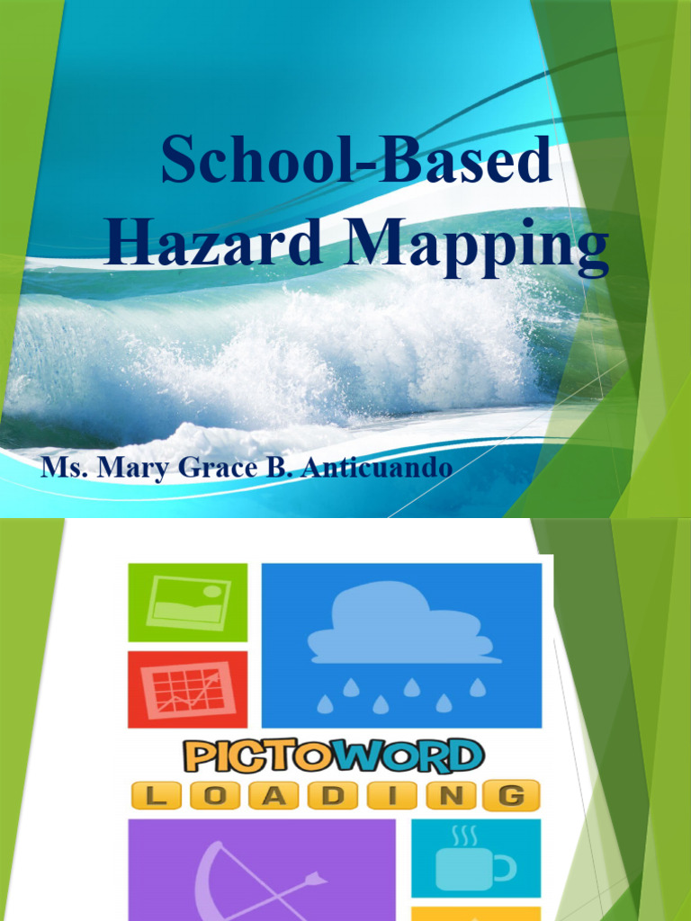 Hazard Mapping by Anticuando Mary Grace | PDF | Hazards | Risk