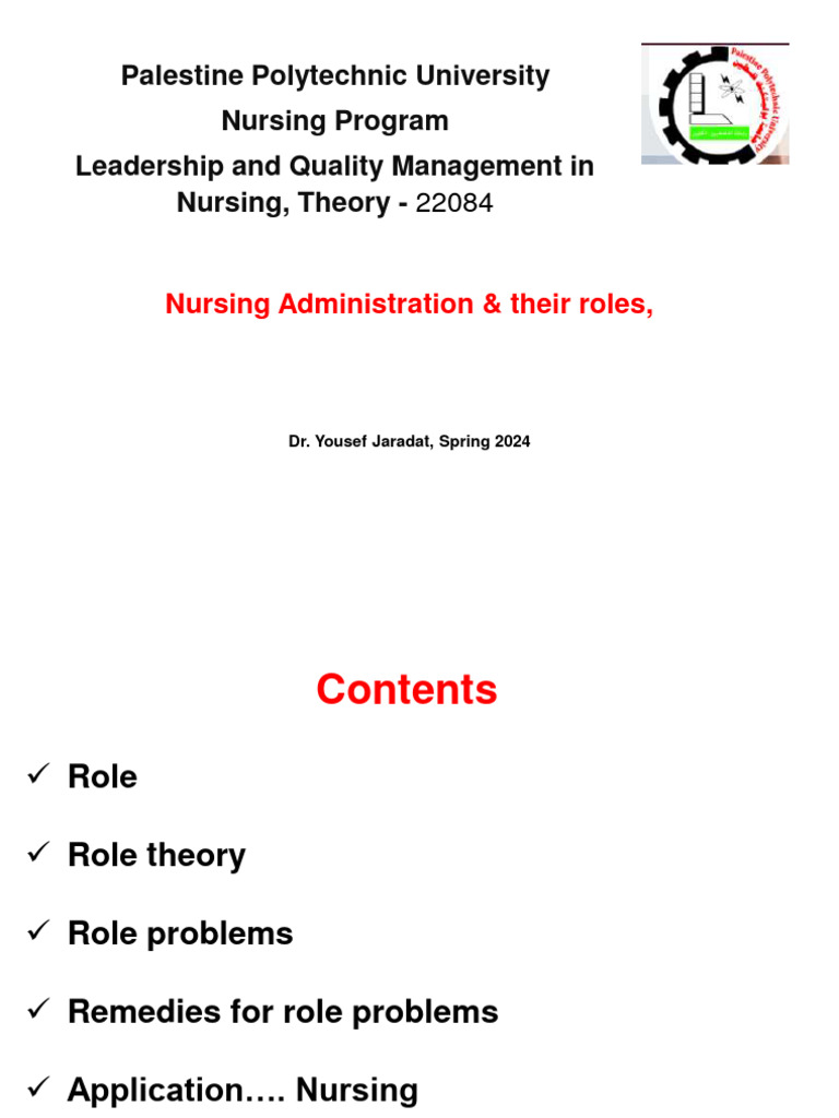 Topic 4- Nursing Administration & their roles | PDF