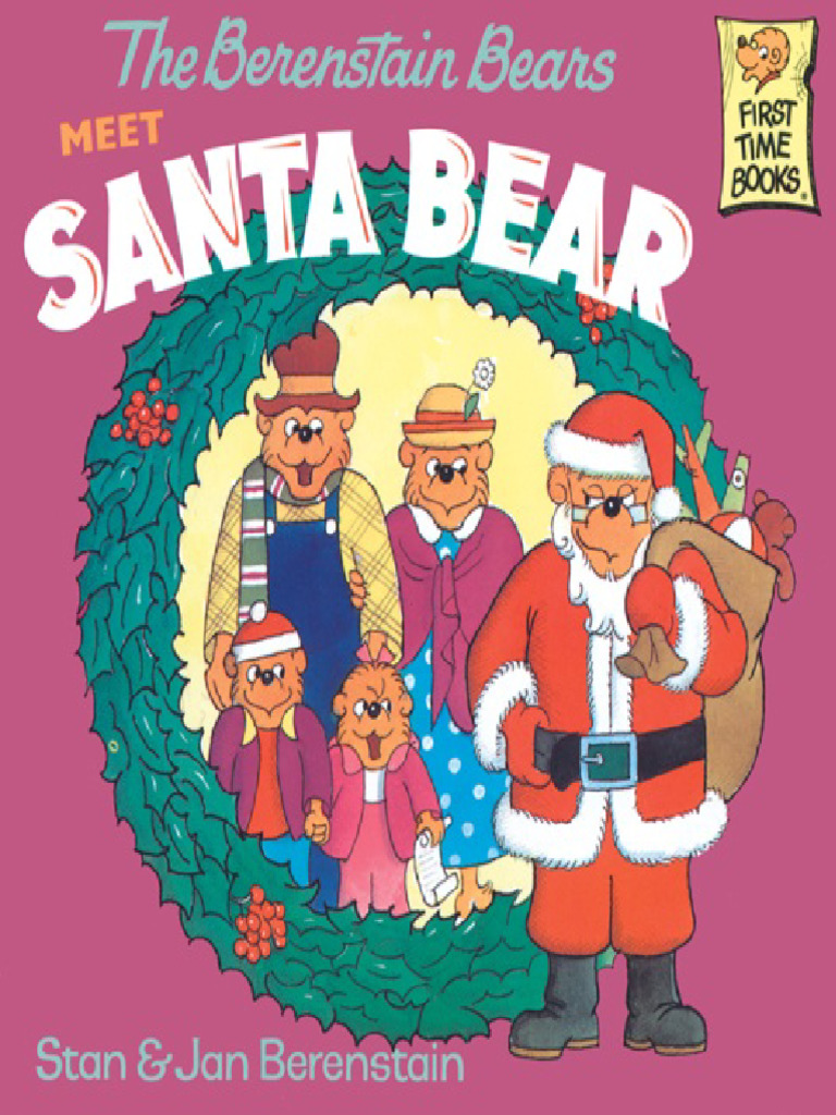 The Berenstain Bears Meet Santa Bear | PDF | Santa Claus | Berenstain Bears