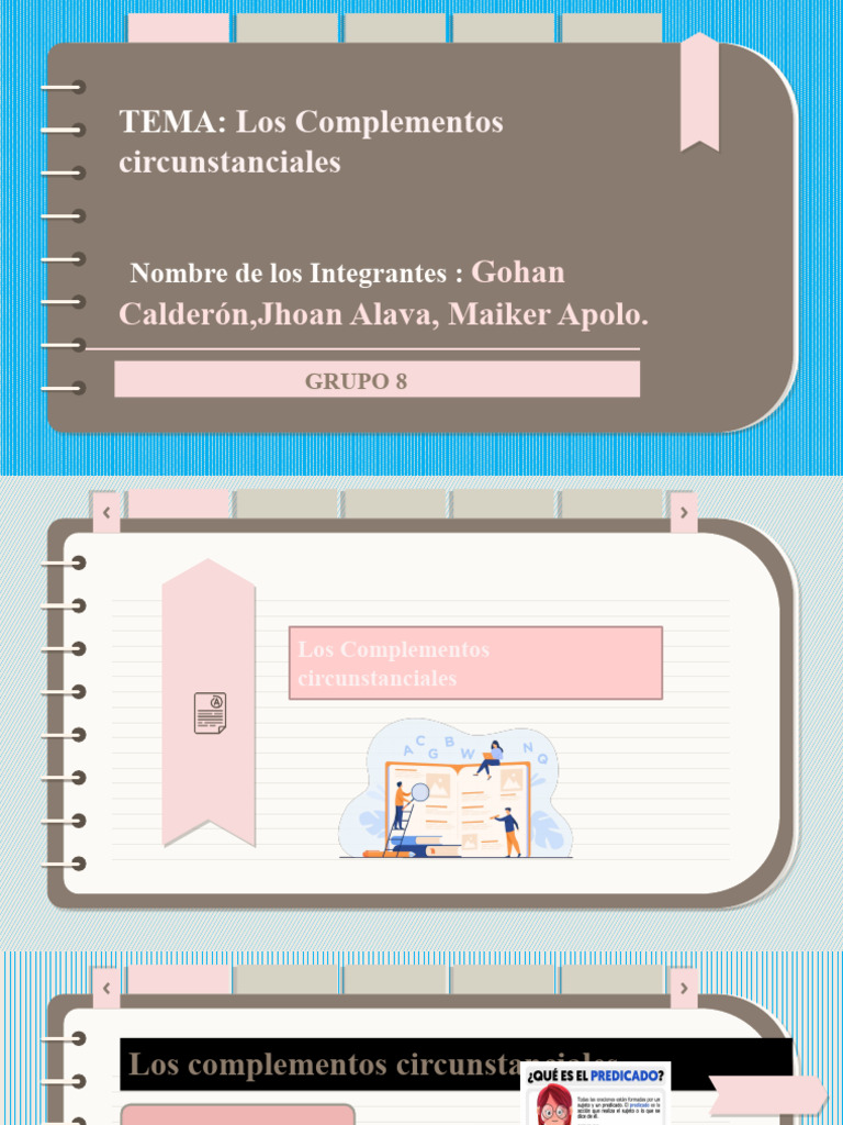 Exposicion Del Grupo 8 de Los Complementos Circunstanciales | PDF ...