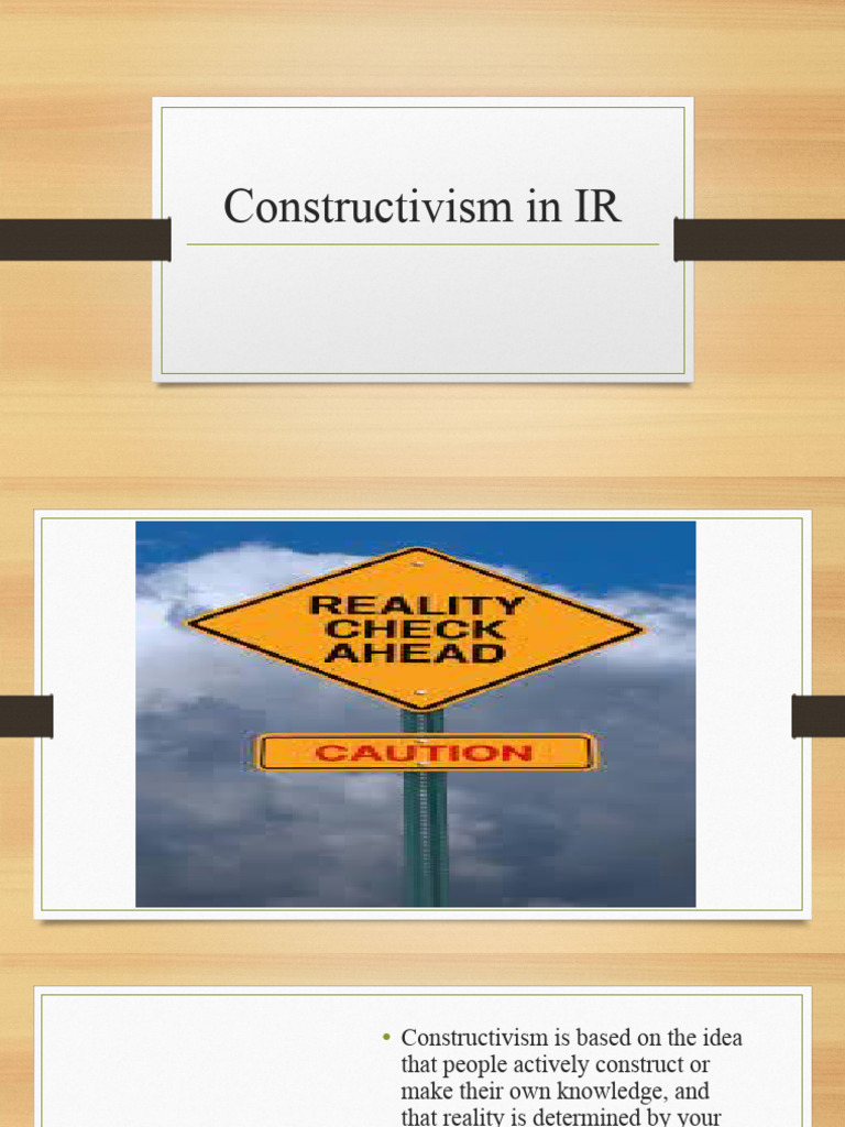 Constructivism in IR | PDF | Constructivism (Philosophy Of Education ...