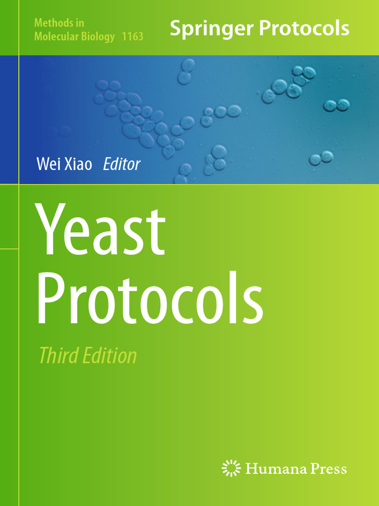 Yeast Protocols: Third Edition | PDF | Growth Medium | Saccharomyces Cerevisiae