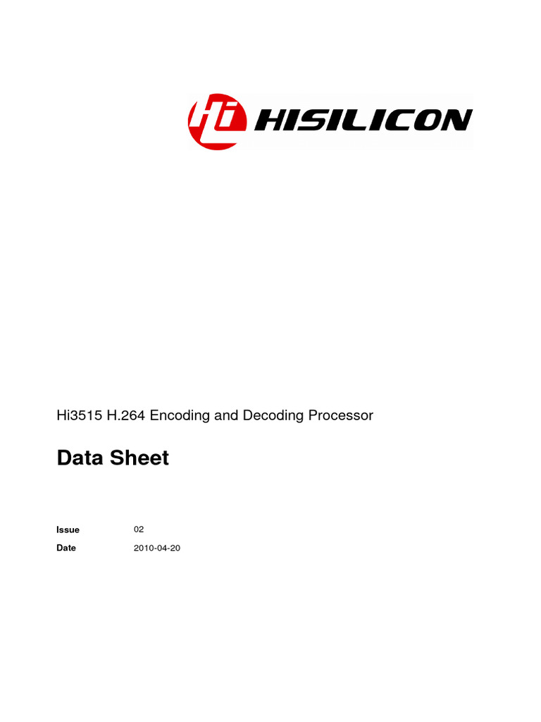 Data Sheet: Hi3515 H.264 Encoding and Decoding Processor | PDF | Information And Communications ...