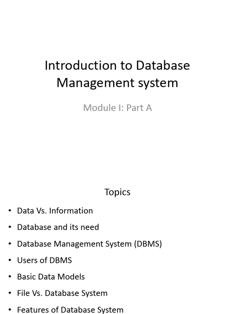DBMS - Intro - Module I - Part A | PDF | Databases | Relational Model DBMS - Intro - Module I - Part A | PDF | Databases | Relational Model